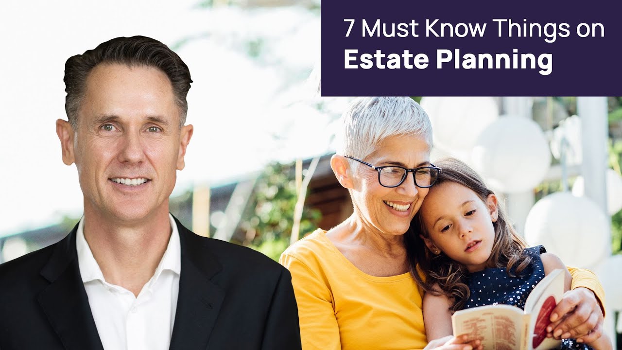 7 Estate Planning Tips: Wills, Power of Attorney & Guardianship - YouTube