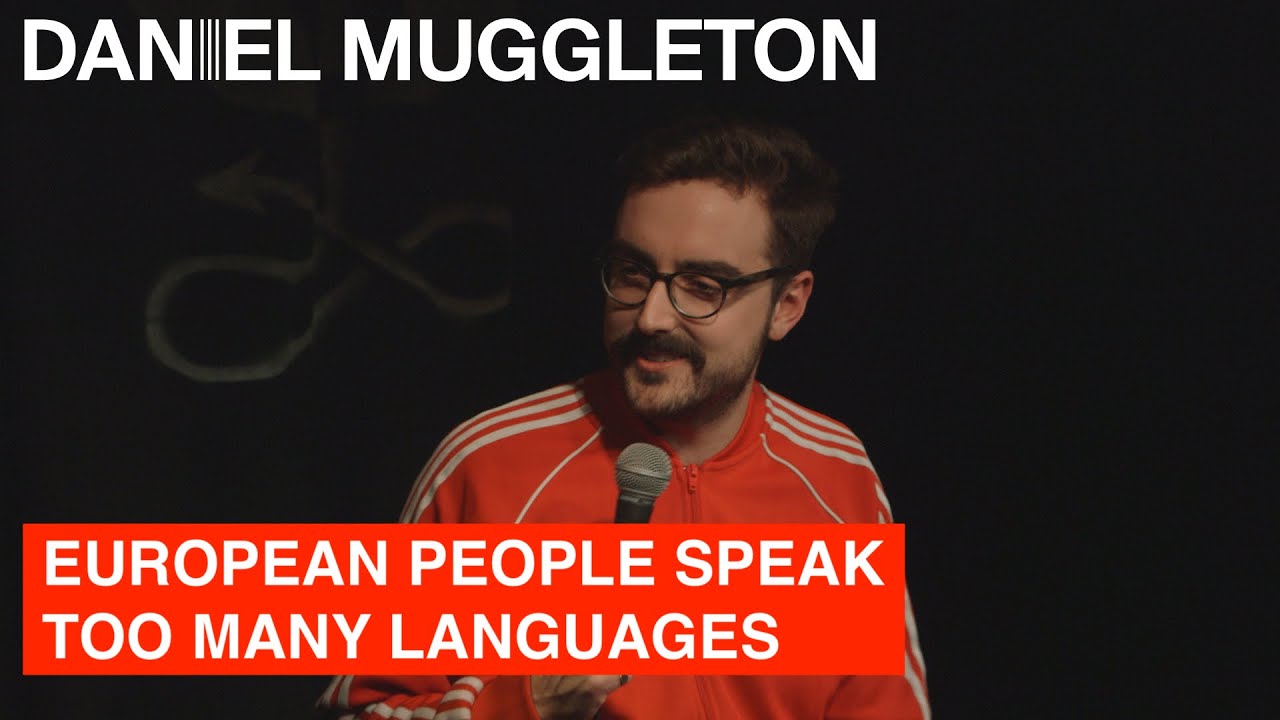 Aussie Comedian Never Needs To Learn French - Daniel Muggleton - YouTube