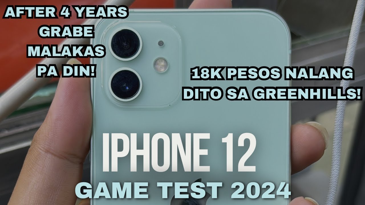 IPHONE 12 GAME TEST IN 2024 - MAS AFFORDABLE NA PERO GRABE LAKAS PA DIN ...