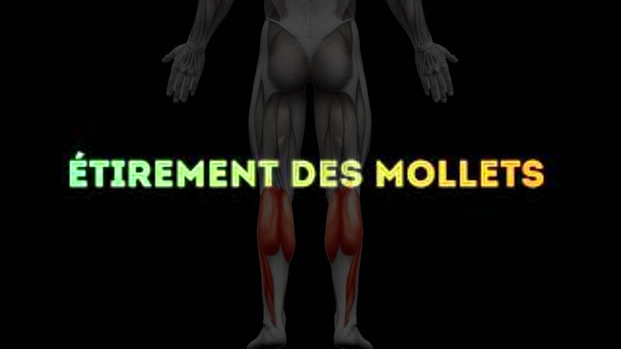 Étirement des Mollets - YouTube