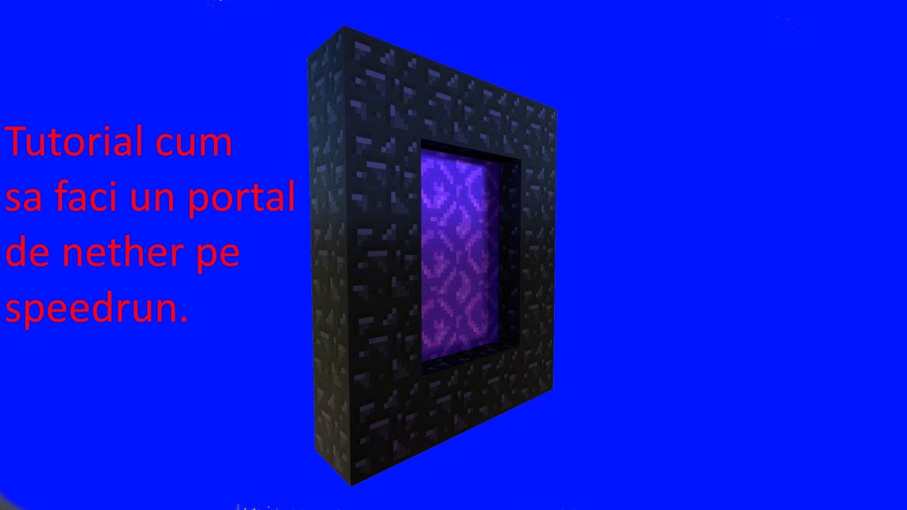 Tutorial cum sa faci portal de nether pe speedrun. - YouTube