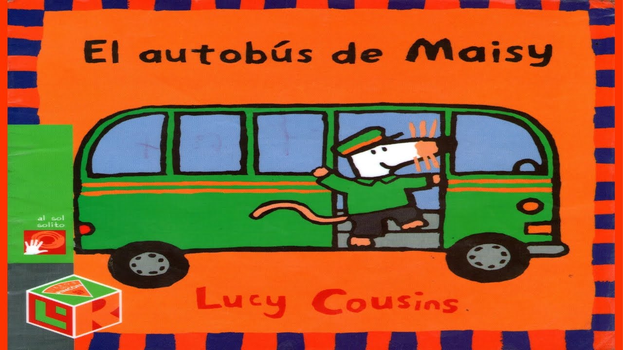 EL AUTOBUS DE MAISY - YouTube