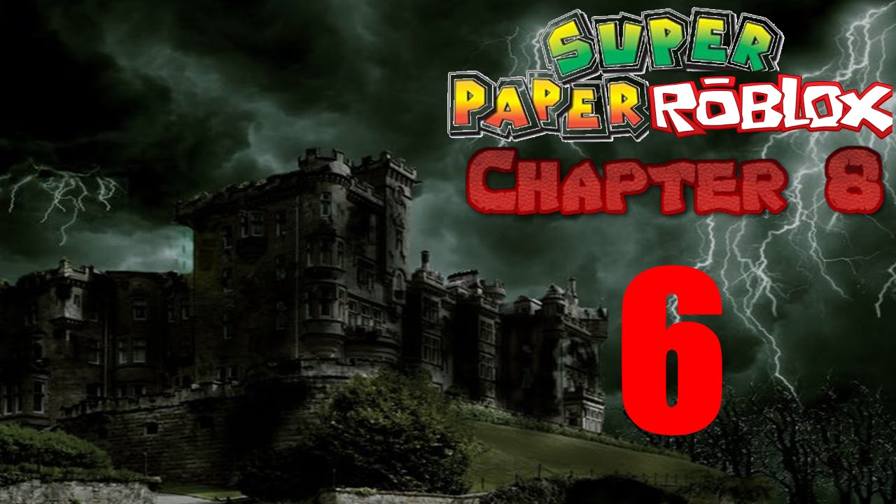 Super Paper Roblox - Chapter 8 Part 6 - The Dimension Of 1x1x1x1 - YouTube