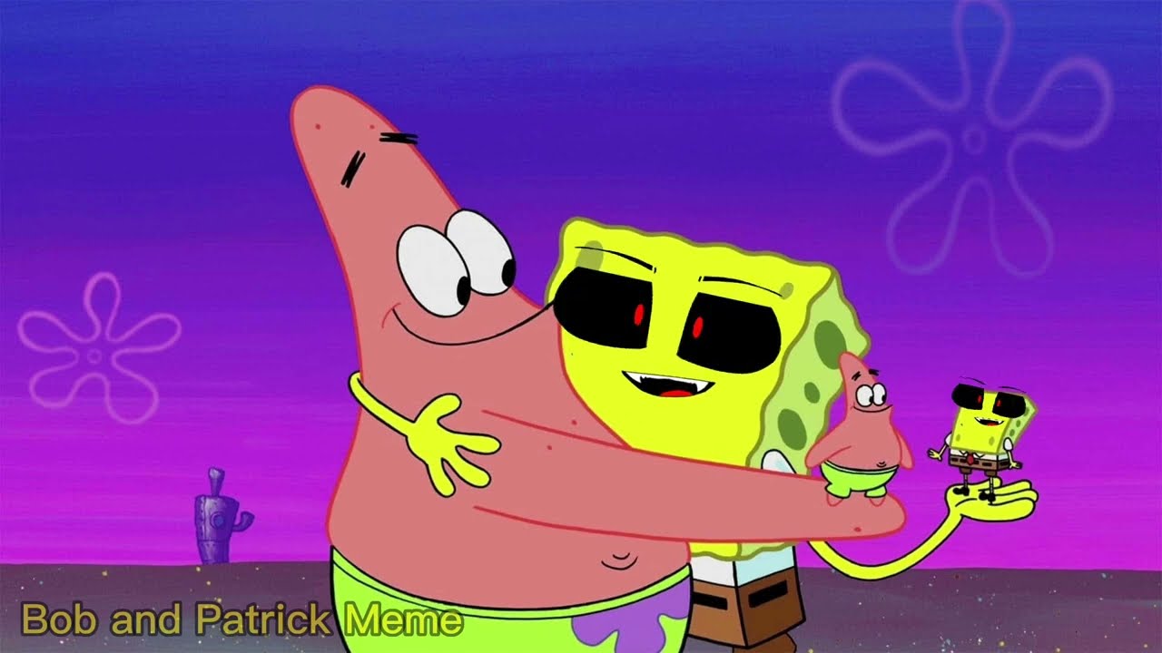 Monsters How Should I Feel Meme - Spongebob Squarepants and Patrick ...