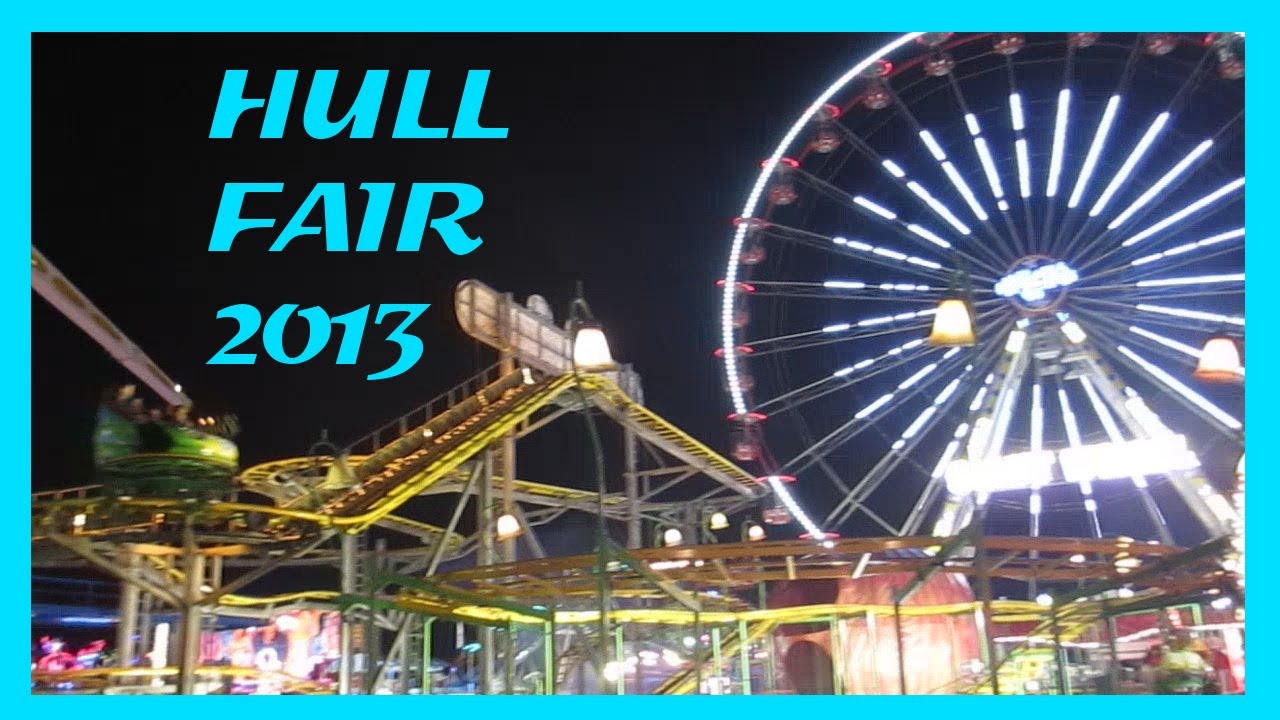 Hull Fair 2013 - YouTube