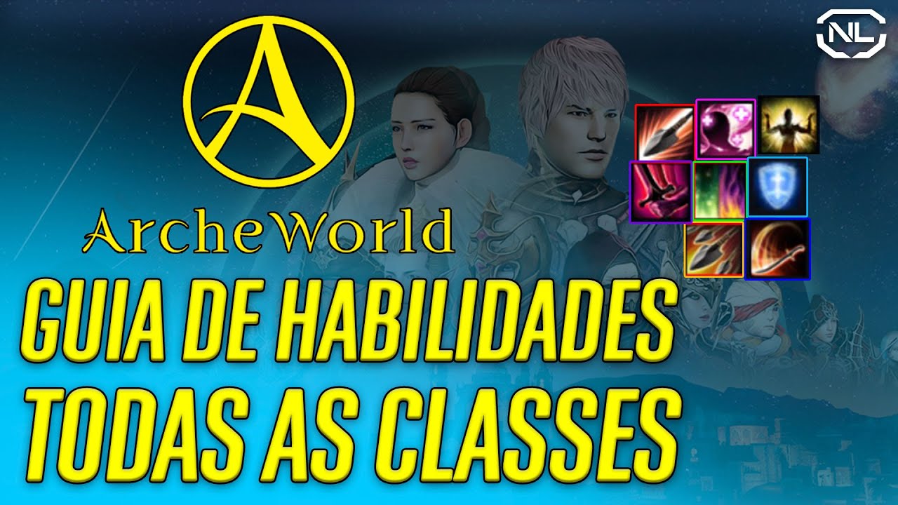 GUIA DE HABILIDADE PARA TODAS AS CLASSES MELHORES BUILD ARCHEWORLD - YouTube