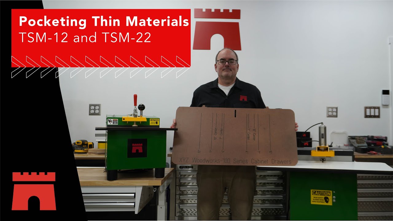 Pocketing Thinner Materials on the Castle TSM-12 and TSM-22 Pocket ...