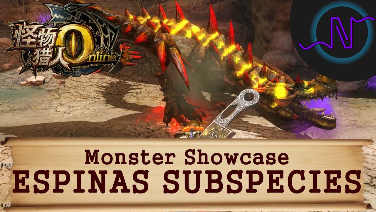 Espinas Subspecies - Monster Showcase - Monster Hunter Online - YouTube
