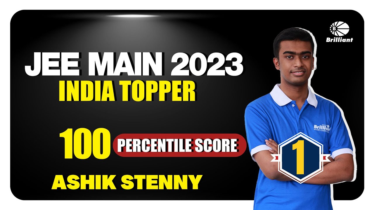 Exemplary Prowess: Exploring JEE Main Toppers and Their Extraordinary ...