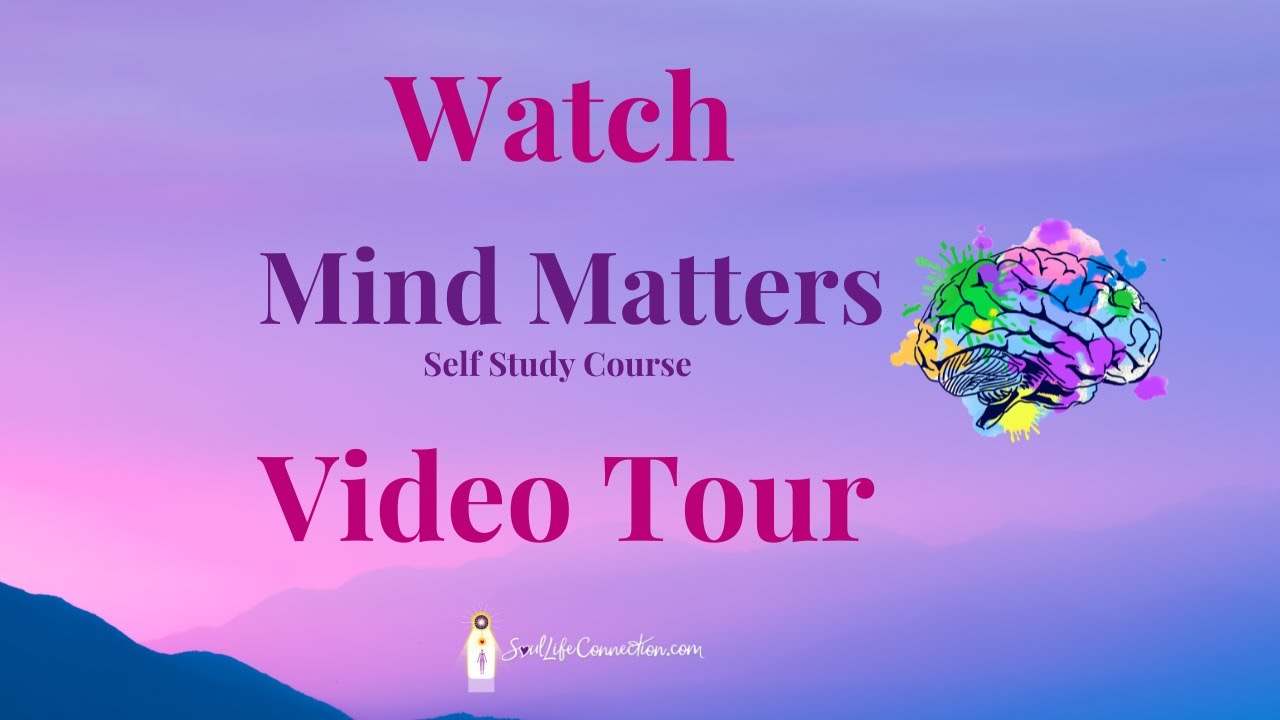 Take The Tour Of The Mind Matters Course - YouTube