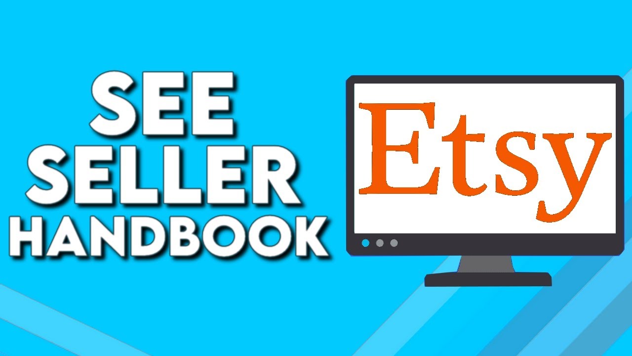 How To Find And See Seller Handbook on Etsy - YouTube