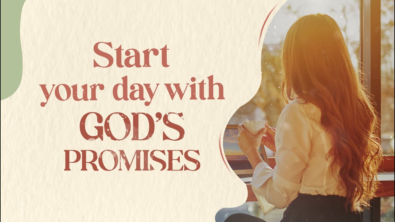 Start your day with God’s promises | Motivational Bible Verses ...