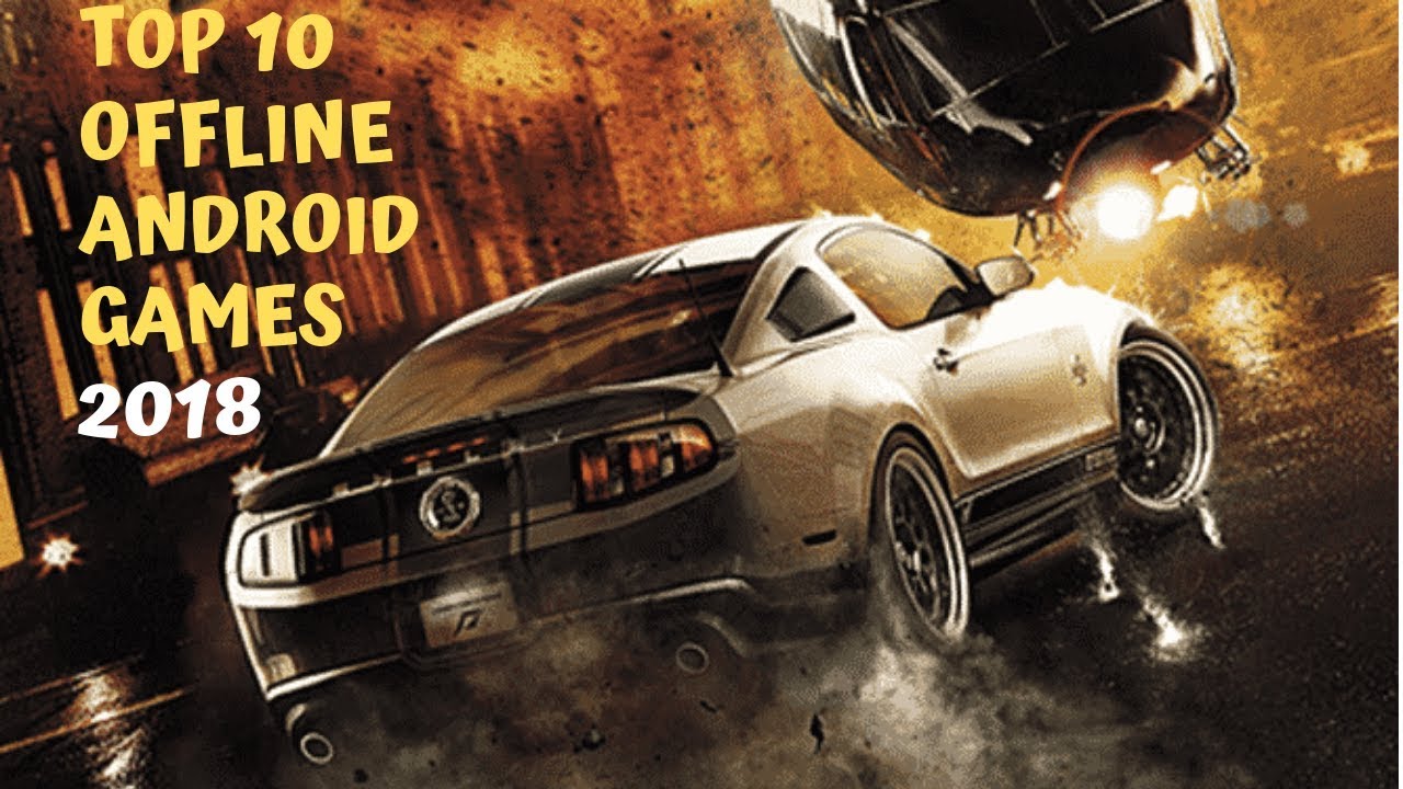 Top 10 Best Offline Games For Android 2018 #1 - YouTube