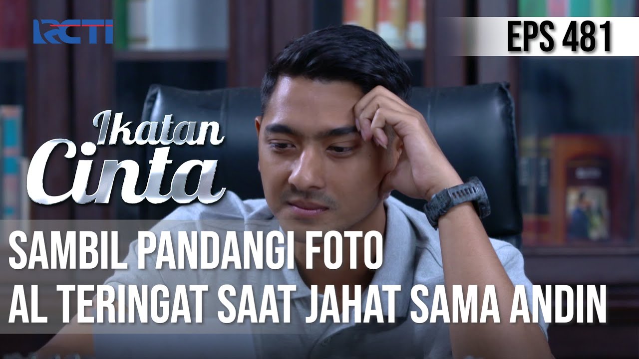 SANGAT TULUS😊😊 AL TERBAYANG SAAT JAHAT SAMA ANDIN😱 | IKATAN CINTA - YouTube