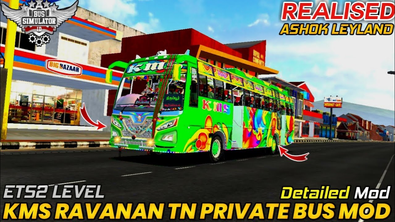 Download KMS Ravanan TN PVT Ashok Leyland bus mod in Bus Simulator ...