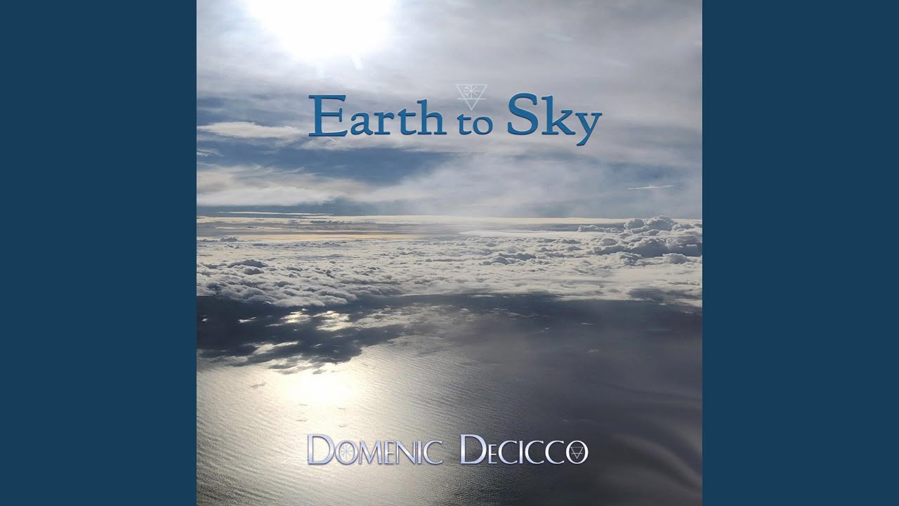 Earth to Sky - YouTube