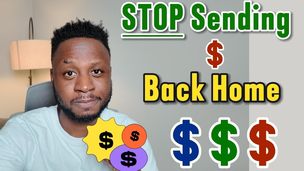 STOP Sending Money Back Home to Africa - YouTube