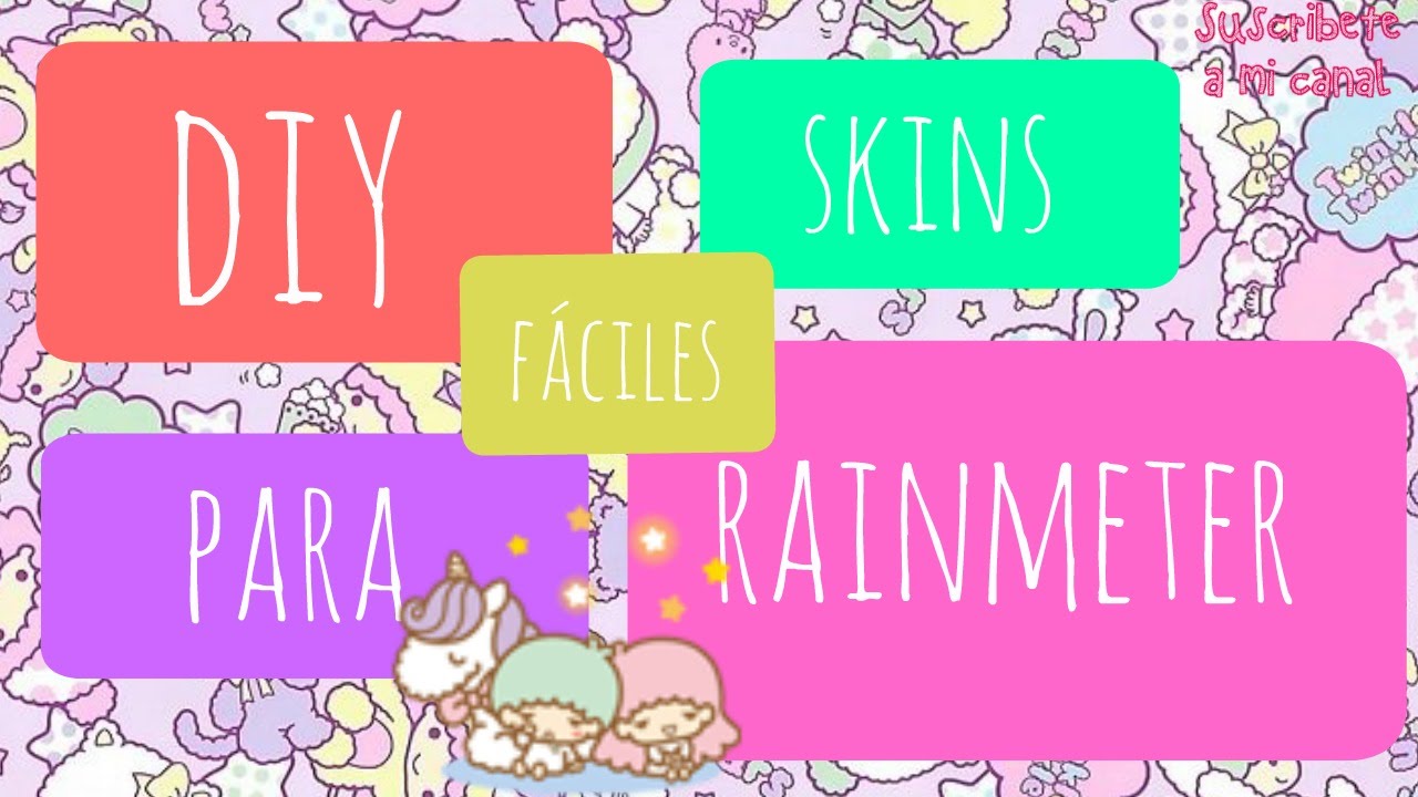 ♥diy skins para rainmeter/ hey kawaii 57♥ - YouTube