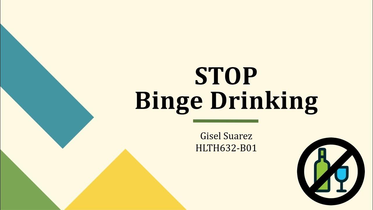 STOP Binge Drinking - HLTH632 - YouTube
