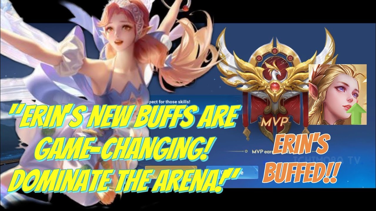 TRY THIS NEW BUFFED ERIN!! CAN MELT ENEMIES!! | HONOR OF KINGS | HOK ...