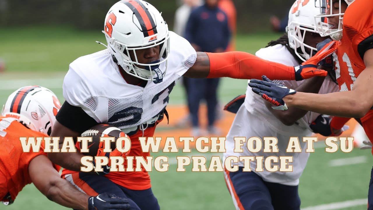 Live pod! Syracuse spring football is here and who to root for in March ...