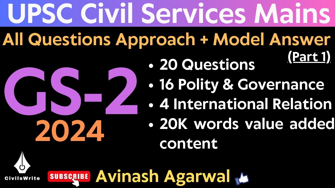 2024 UPSC CSE GS 2 All Questions Approach and Model Answer (P.1 ...