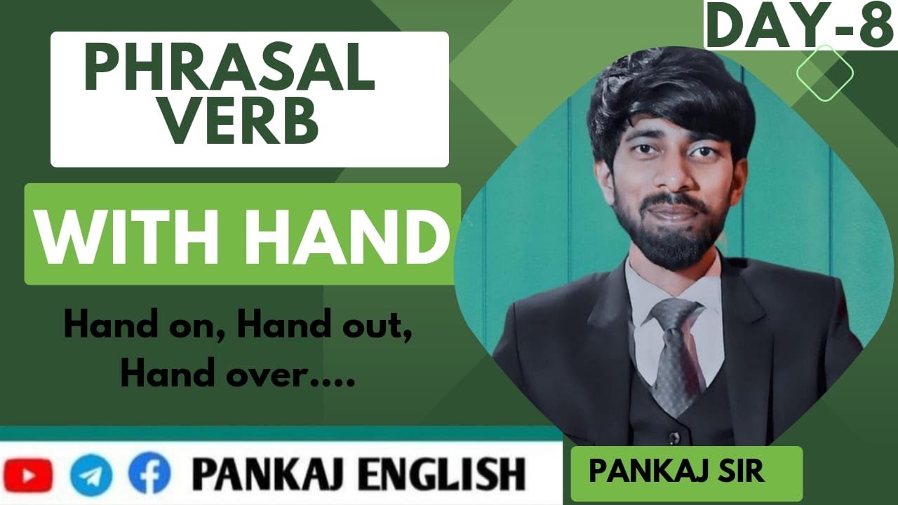 Phrasal Verb| With HAND| SSC CGL, CHSL, MTS| Day-8|Pankaj sir| - YouTube