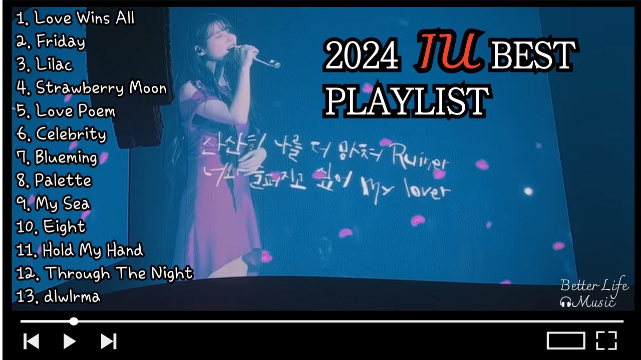 🎶 2024 Latest IU Best Playlist 🎶 - YouTube