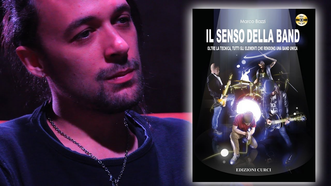 "Il Senso della Band" - il making-of: parla l'autore, Marco Bazzi - YouTube