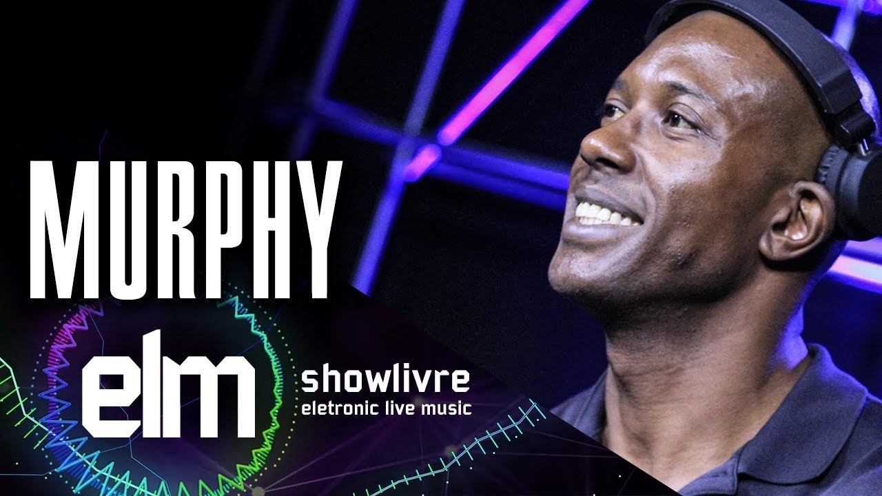 Murphy no Showlivre Electronic Live Music - DJ live set - YouTube