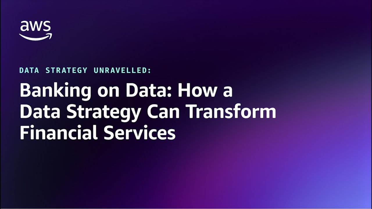DSU - Banking on Data: How a data strategy can transform Financial ...