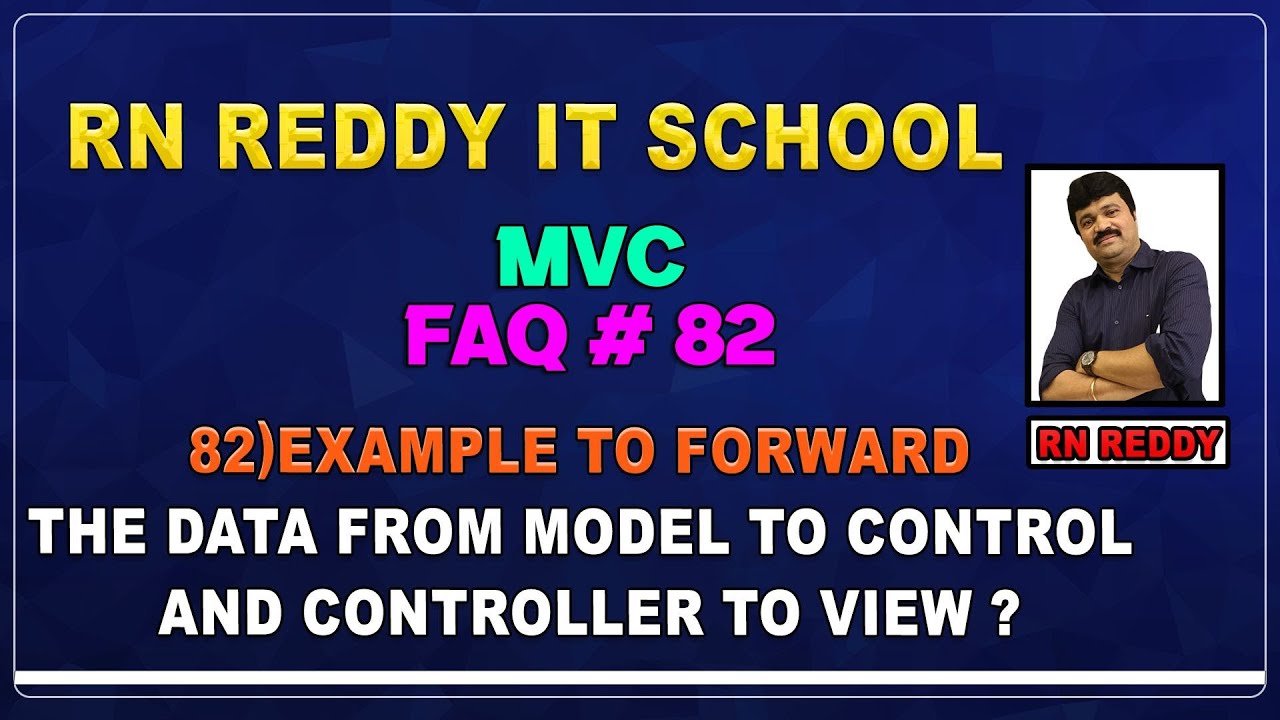MVC FAQs#82 Example to forward th data from model to control and controller to view? - YouTube