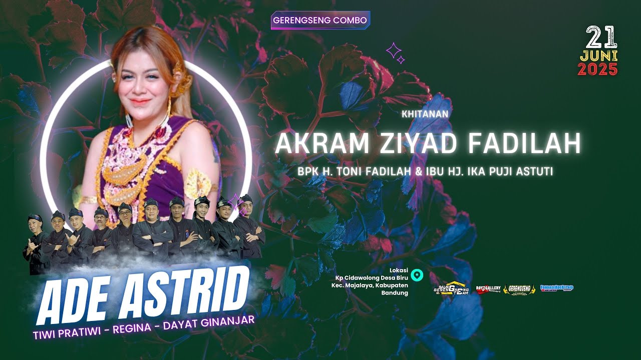 Live GERENGSENG COMBO ADE ASTRID | Khitanan Akram Ziyad Fadilah ...