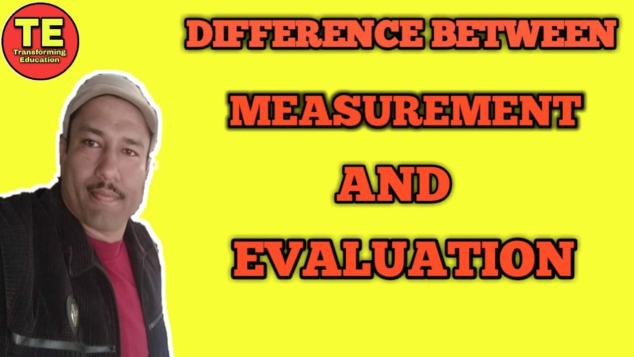 Difference Between Measurement And Evaluation ,मापन एवं मूल्यांकन में अंतर समझें गौरव सर द्वारा ...