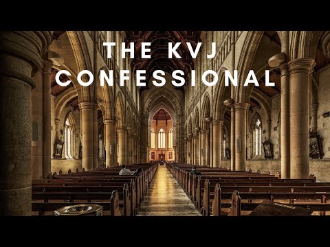 The KVJ Confessional 7-12-2023 – 97.9 WRMF