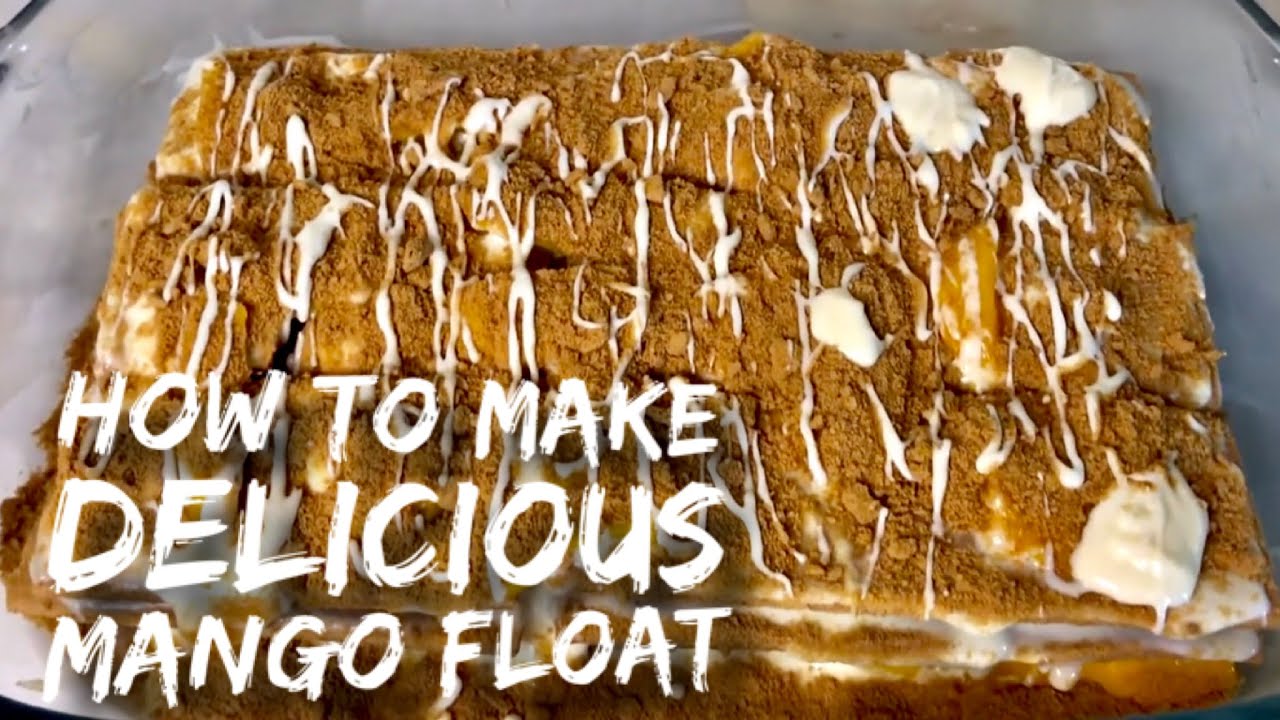 How to Make Mango Float (Quick & Easy!) - YouTube