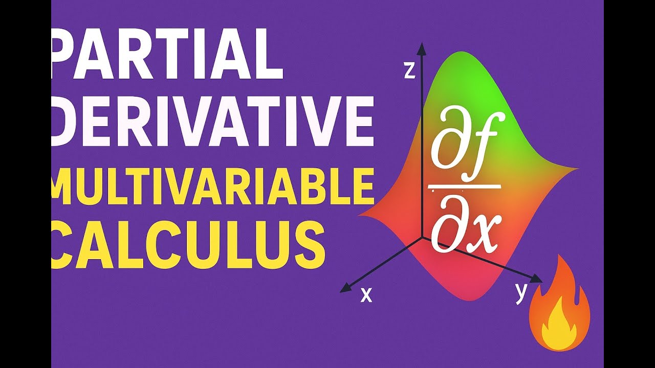 Partial Derivative in Multivariable |Quick & Easy Guide🔥 - YouTube