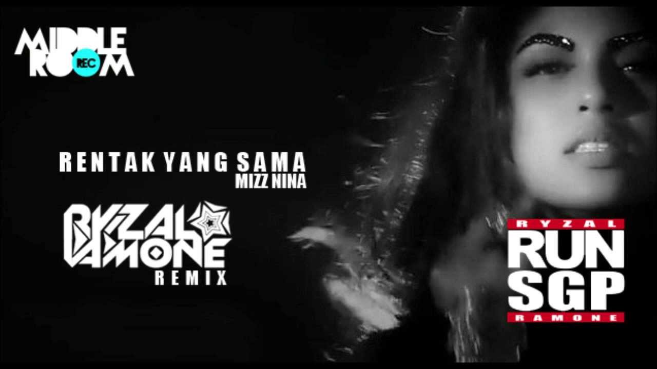 Rentak Yang Sama - Mizz Nina | Ryzal Ramone Remix - YouTube Music