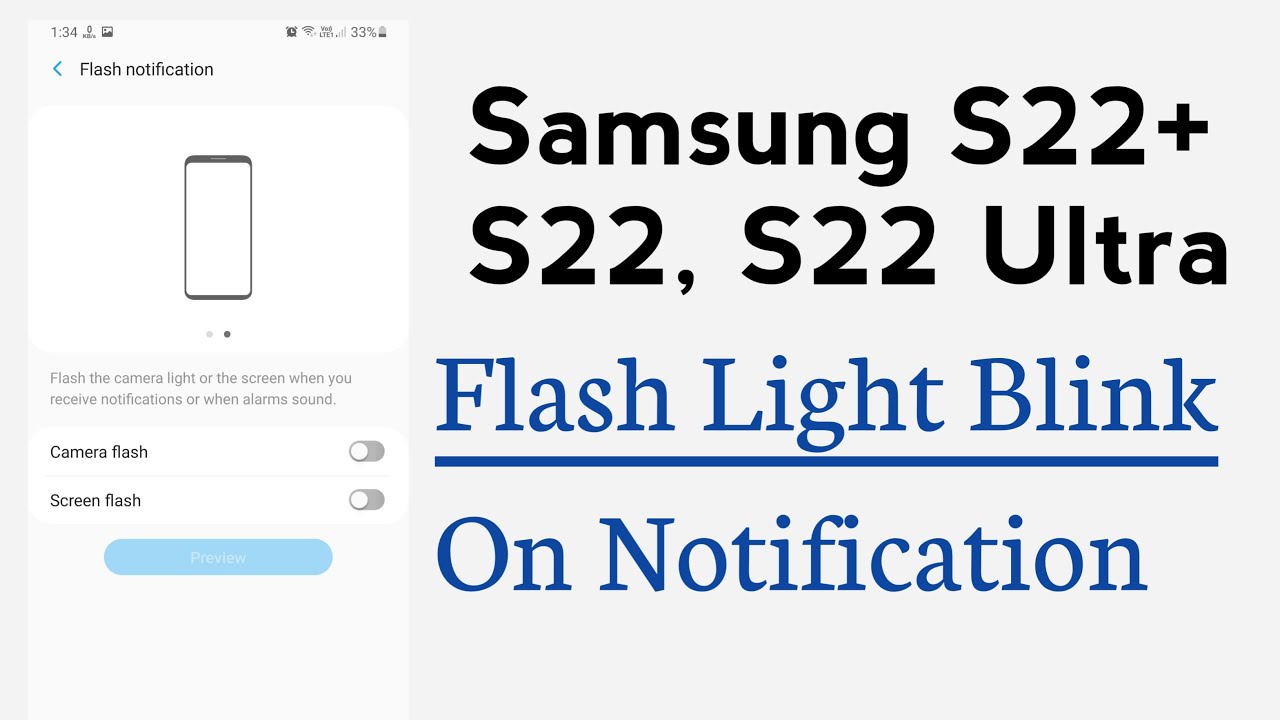 Samsung S22 , S22+, S22 Ultra Flash Light Blink On Notification - YouTube
