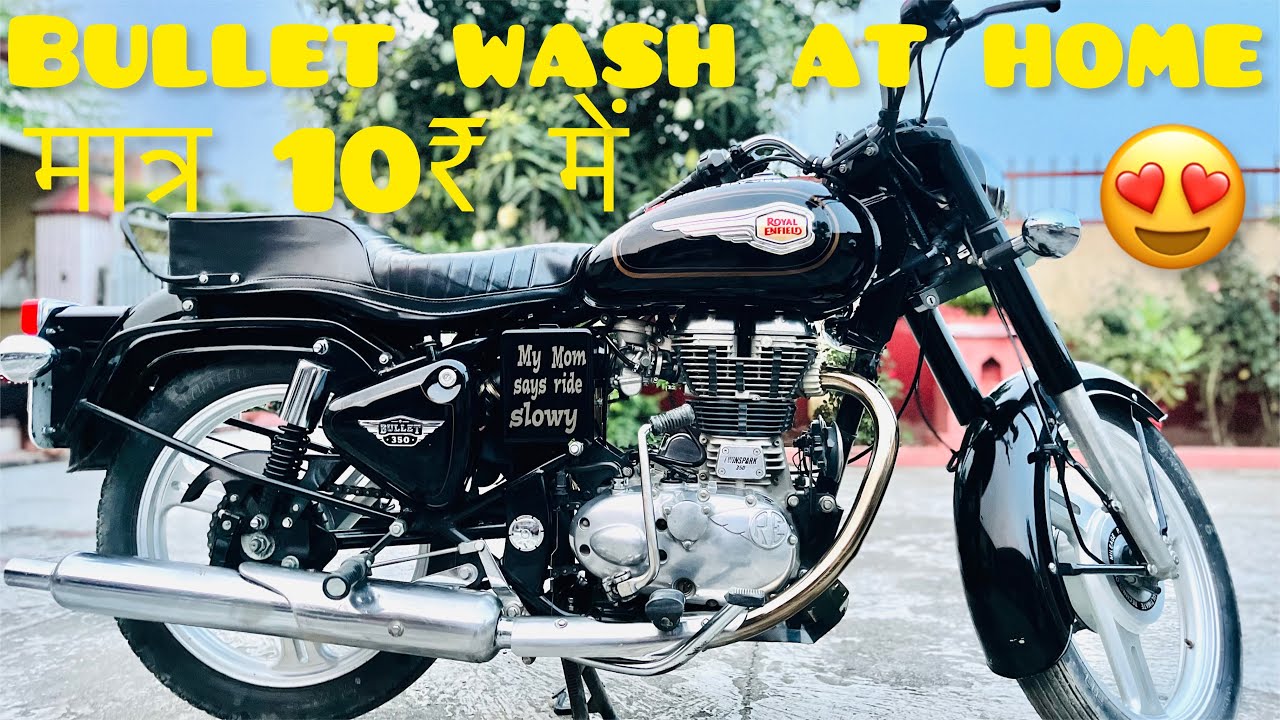 Bullet Wash at Home || मात्र 10₹ में || #bulletstandard350 ...