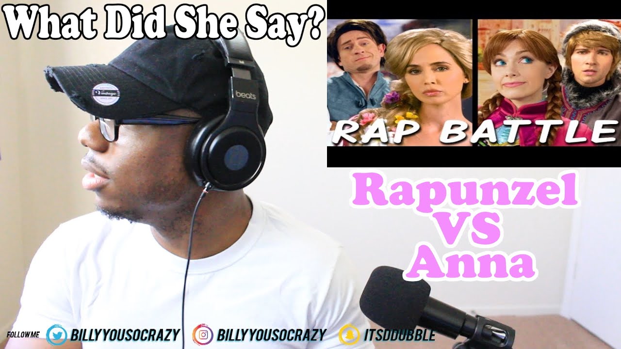 RAPUNZEL vs ANNA (Princess Rap Battle) REACTION! SO MANY LOW BLOWS IN ...