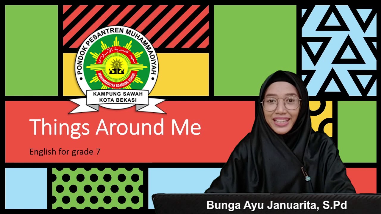 Things Around Me Pembelajaran Bahasa Inggris Kelas 7 - YouTube