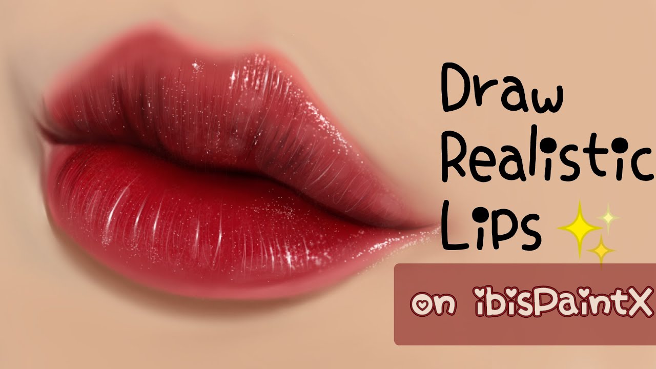 [ibisPaintX] Realistic Lips | SpeedPaint - YouTube