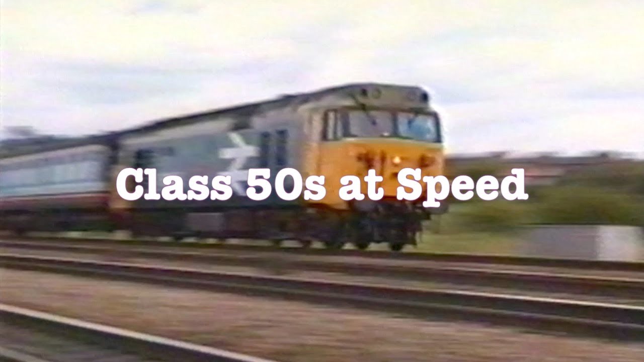 Trains in the 1980s - Class 50s at speed! - A compilation - YouTube