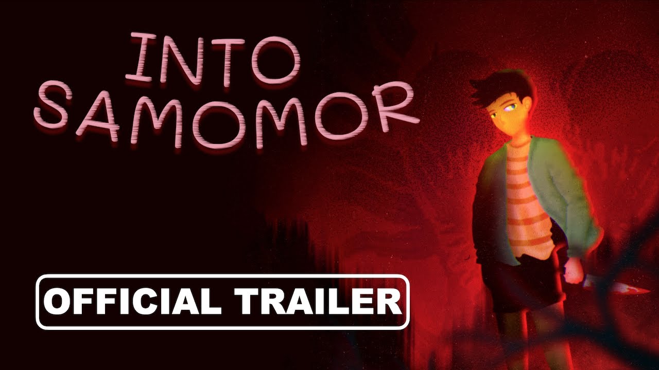 Into Samomor - Official Trailer - YouTube