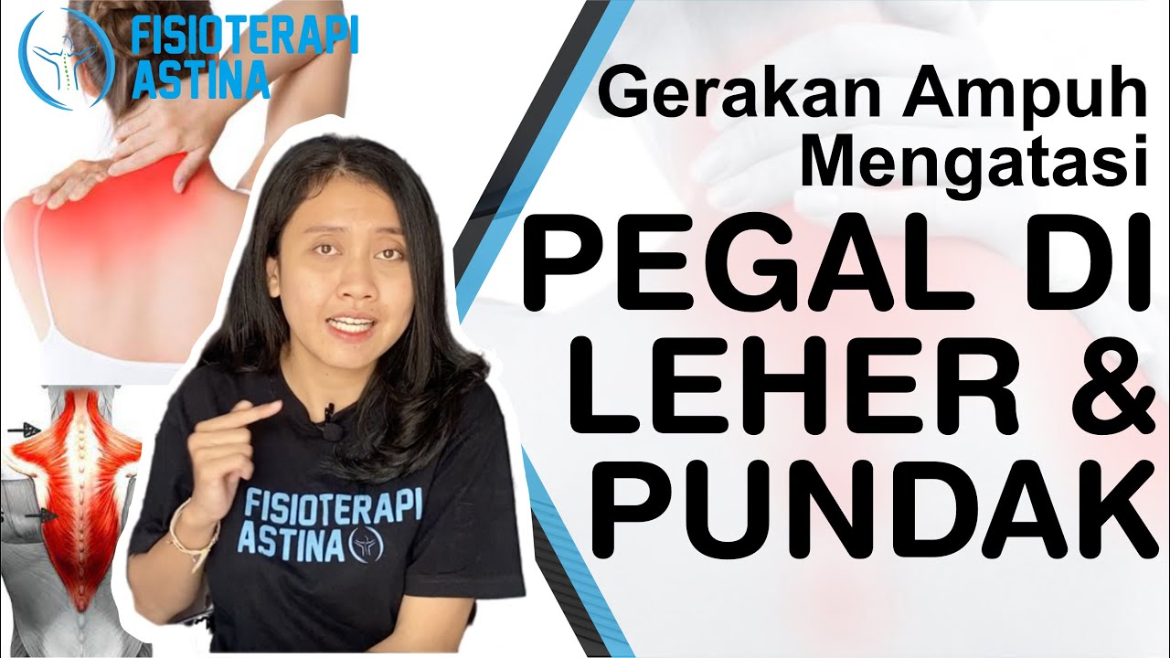 Solusi atasi Pegal di Leher dan Pundak | Sakit Leher dan Pundak Kaku ...