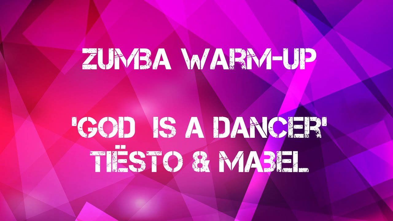 God Is a Dancer | Tiësto & Mabel | Zumba®️| Warm-up | Choreo by Yvette ...