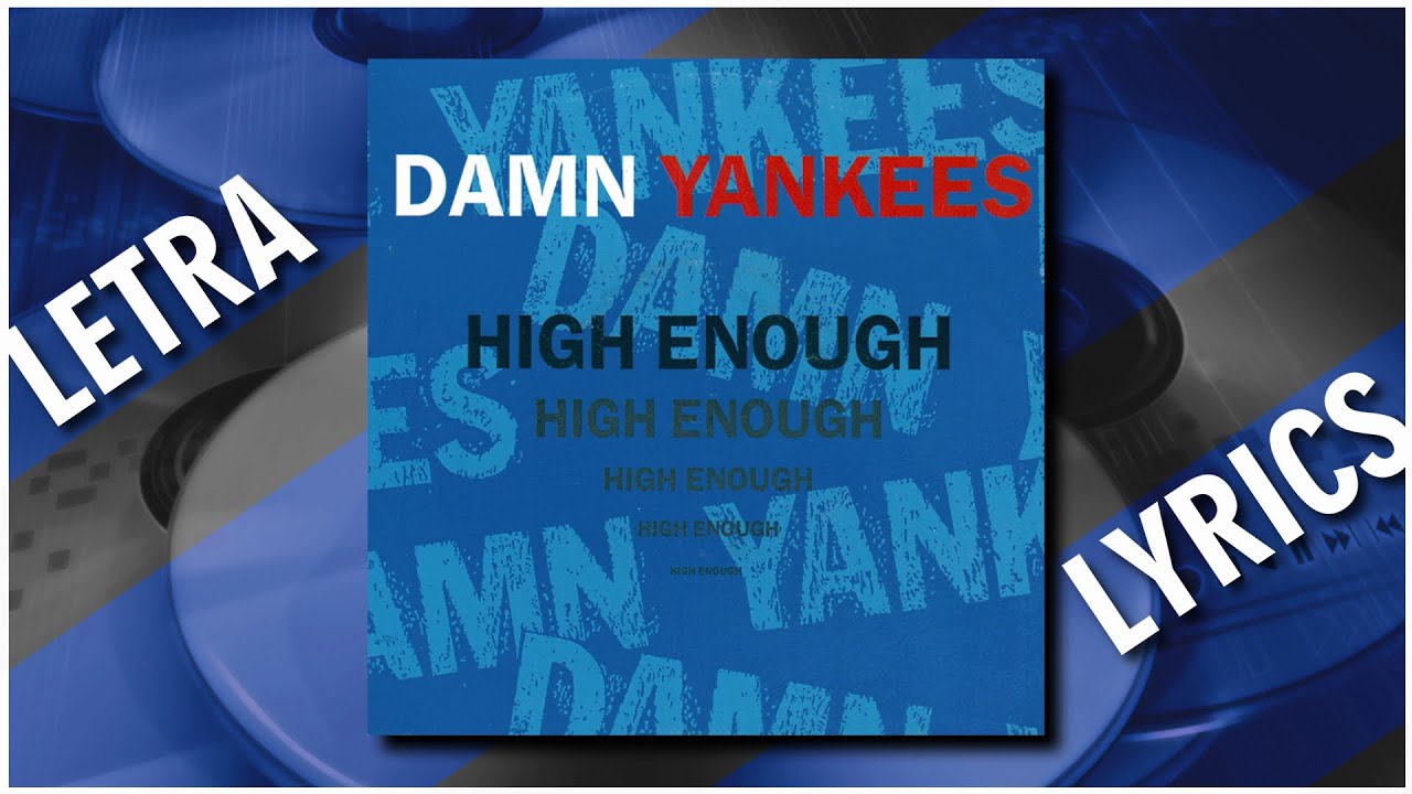 High Enough (Single Version) - Damn Yankees (1990, Warner Records ...