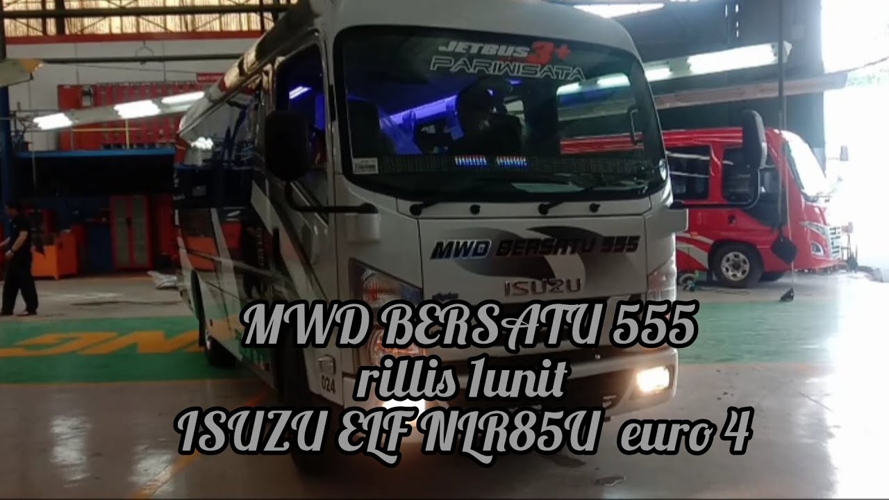 ISUZU Elf NLR85U euro 4 Jetbus3+Mc Adiputro - YouTube