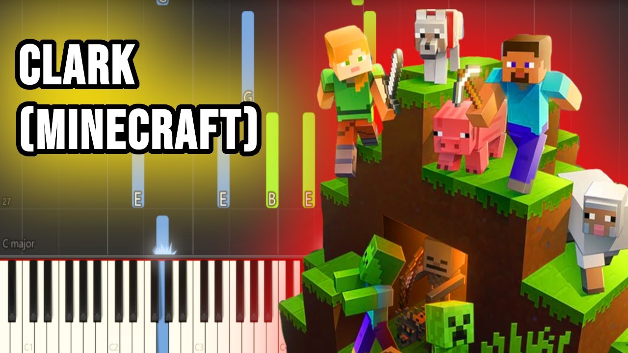 How to play: C418 - Minecraft - Clark | Piano Tutorial - YouTube